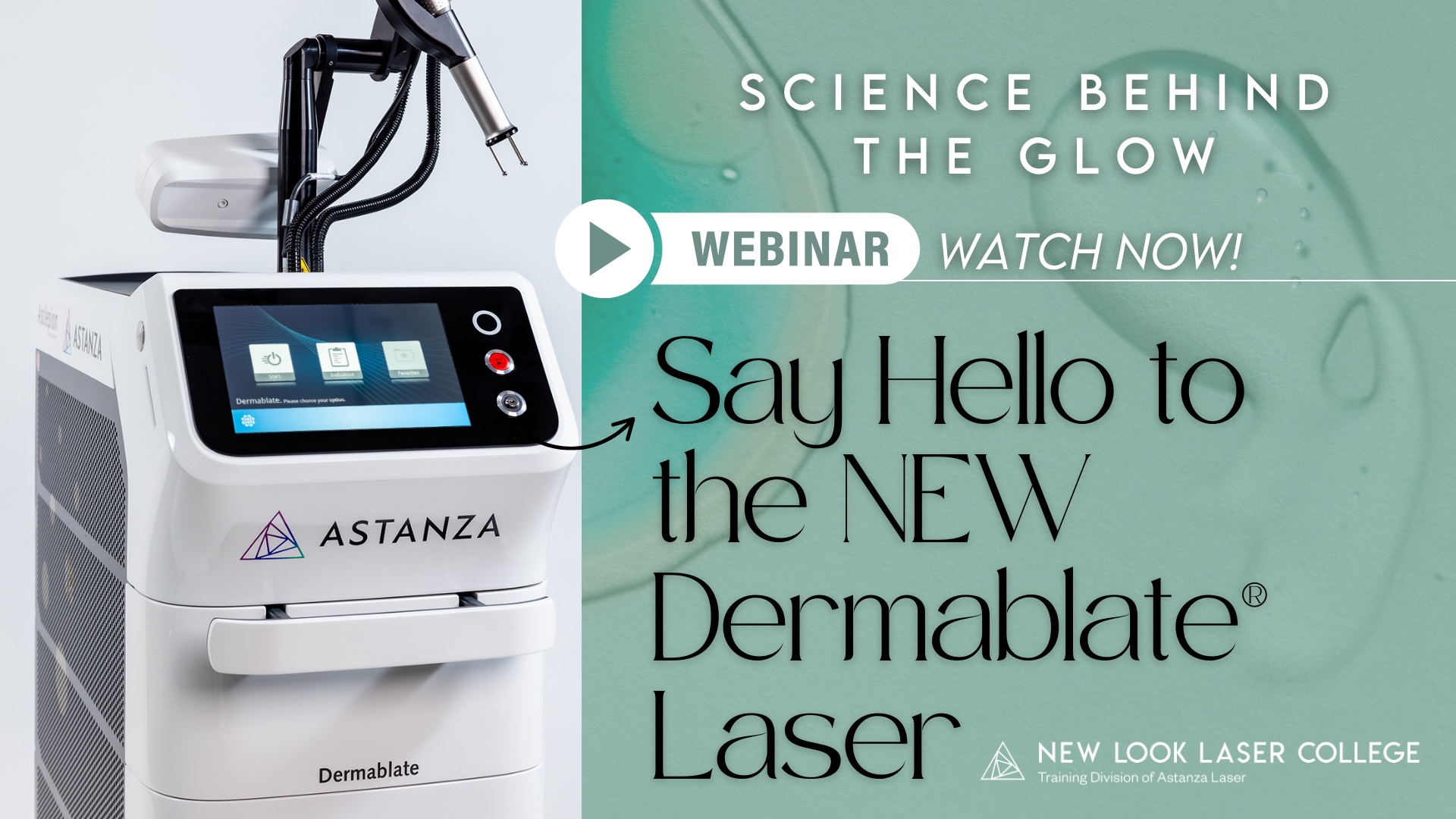 Say Hello to the NEW Dermablate® Laser